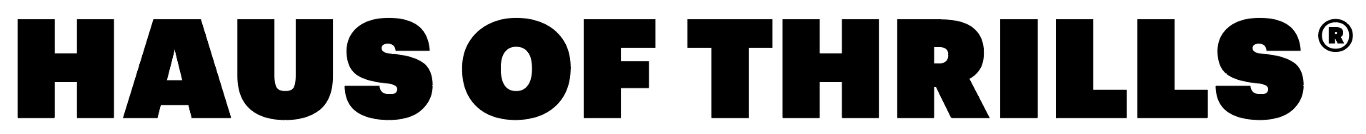 Haus Of Thrills Latest